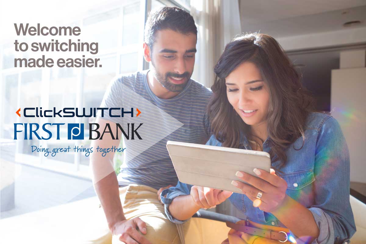 Switch to First Bank Richmond - Switching Made Easy